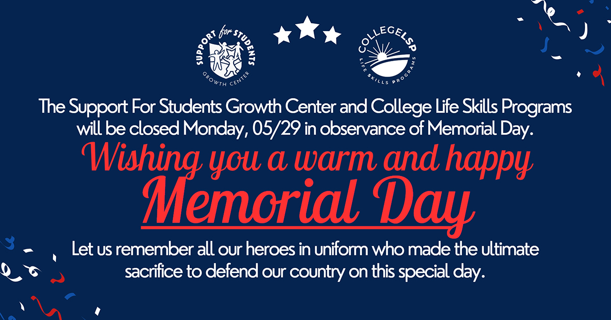 Memorial Day 2023 - Support for Students Growth Center