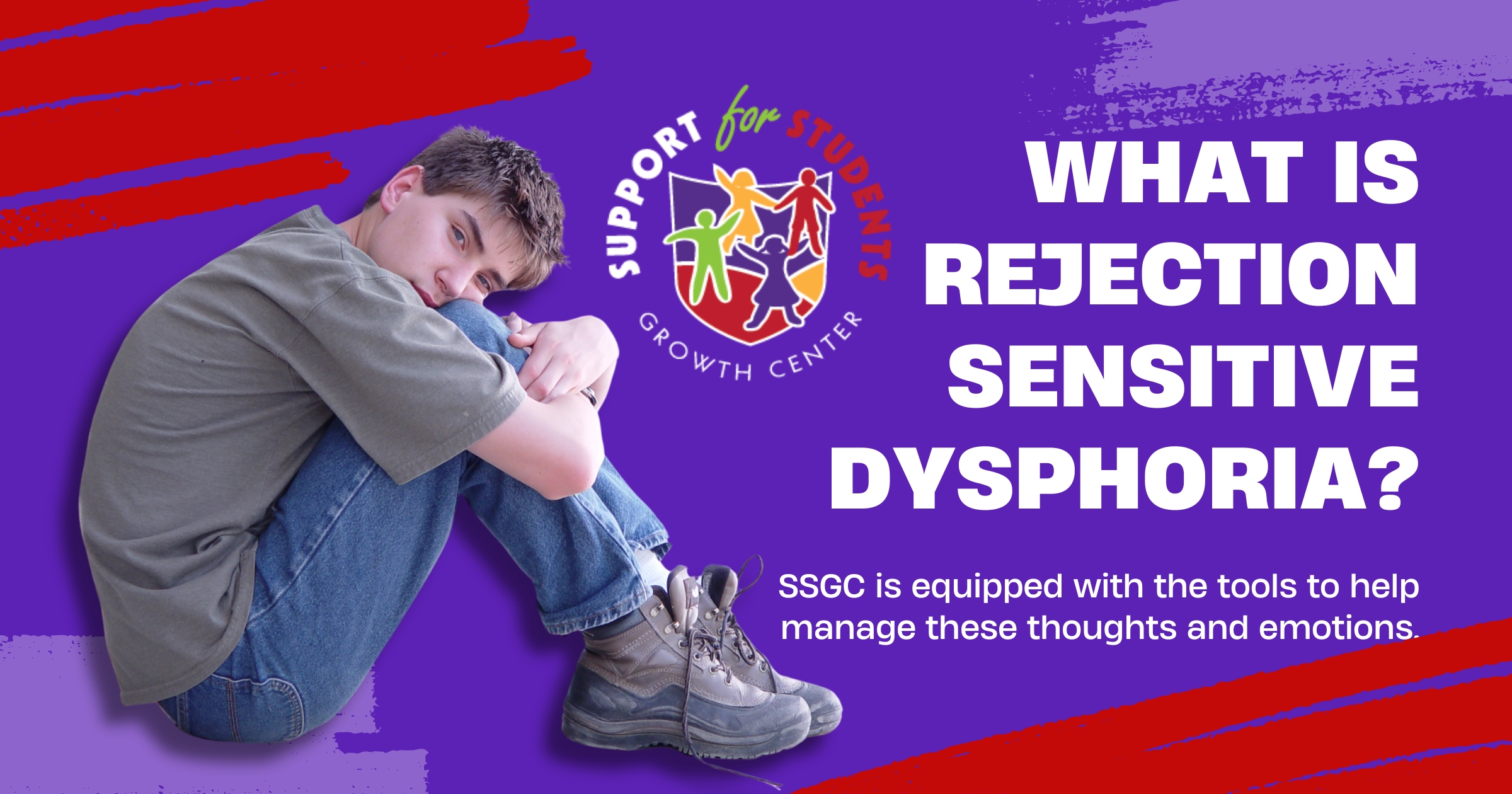 What is Rejection Sensitive Dysphoria? - Support for Students Growth Center